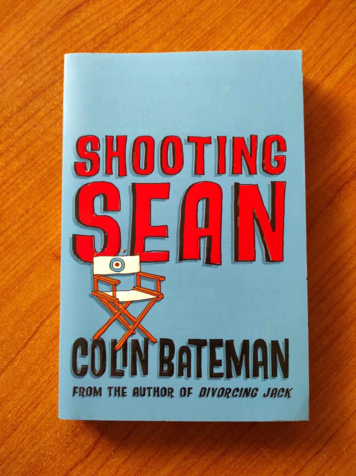 Colin Bateman - Shooting Sean