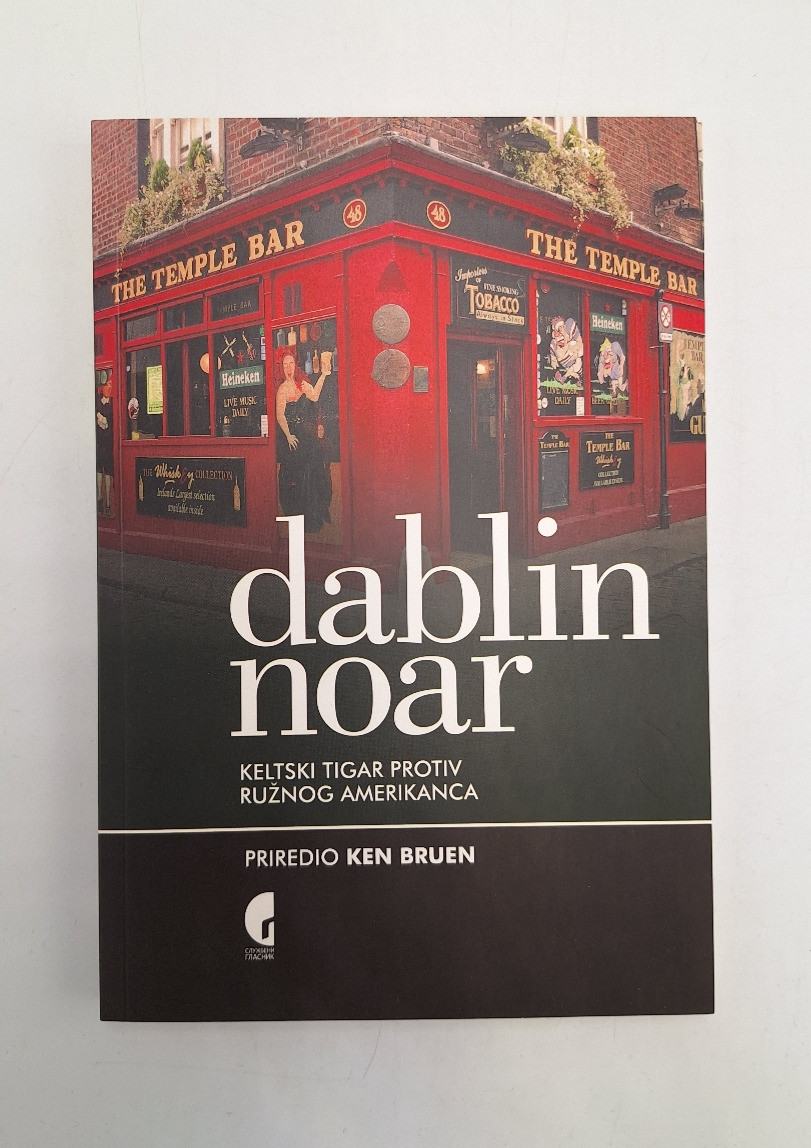 Dablin noar: Keltski tigar protiv ružnog Amerikanca