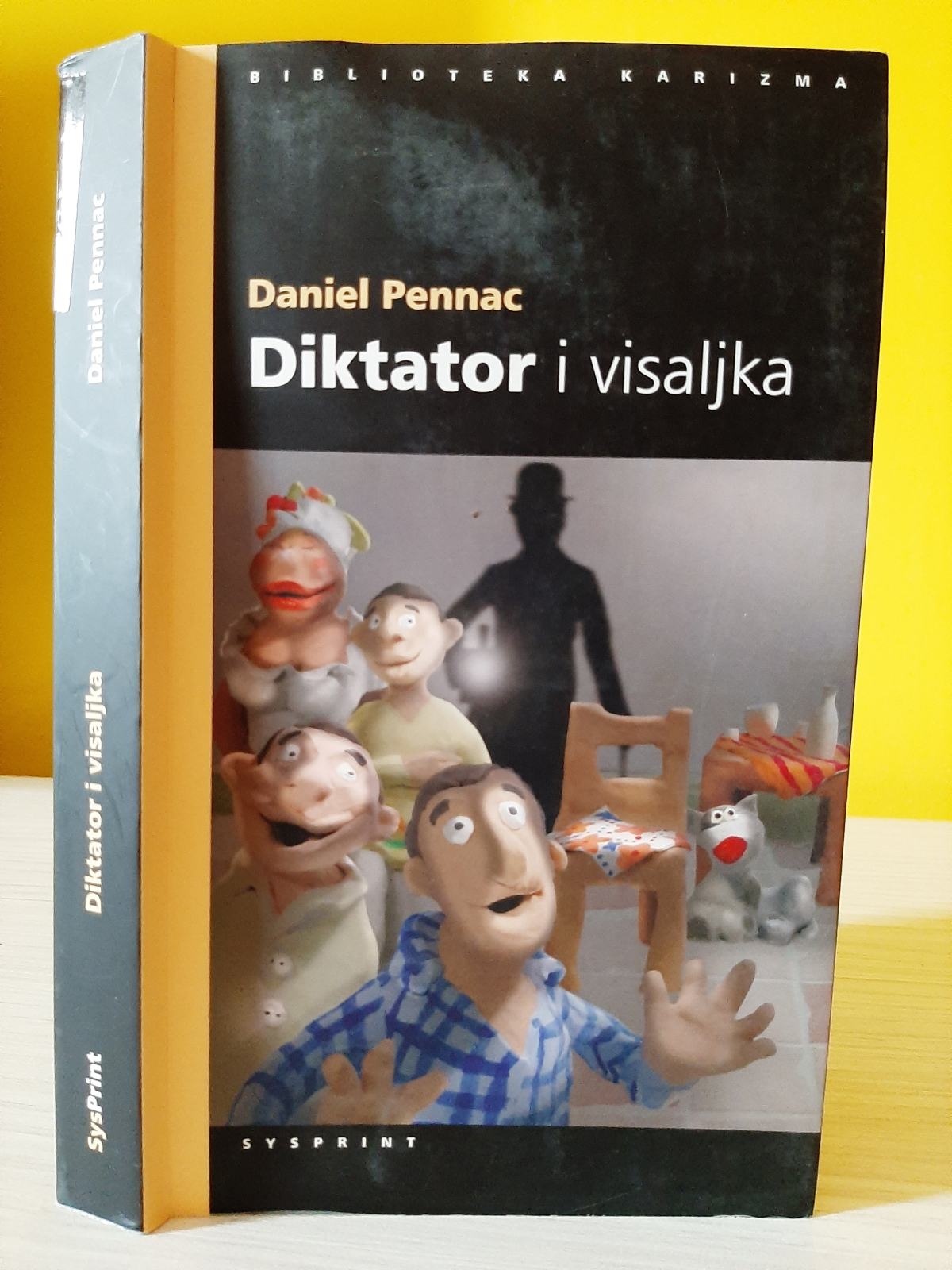 DIKTATOR I VISALJKA - Daniel Pennac