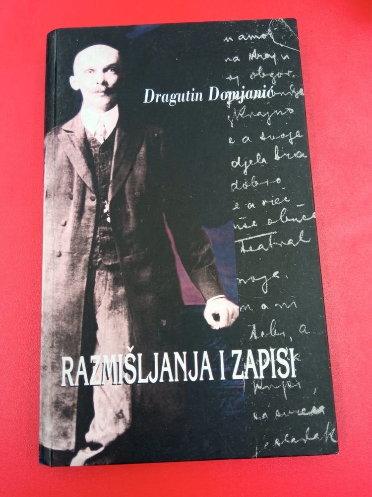 Dragutin Domjanić - Razmišljanja i zapisi