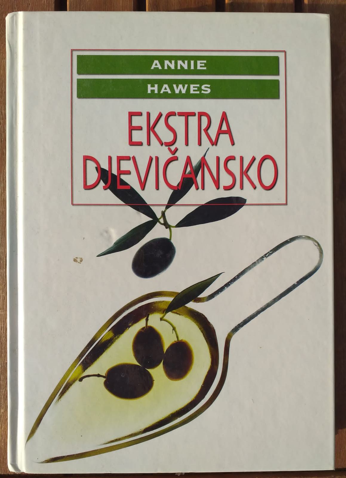EKSTRA DJEVIČANSKO - Annie Hawes