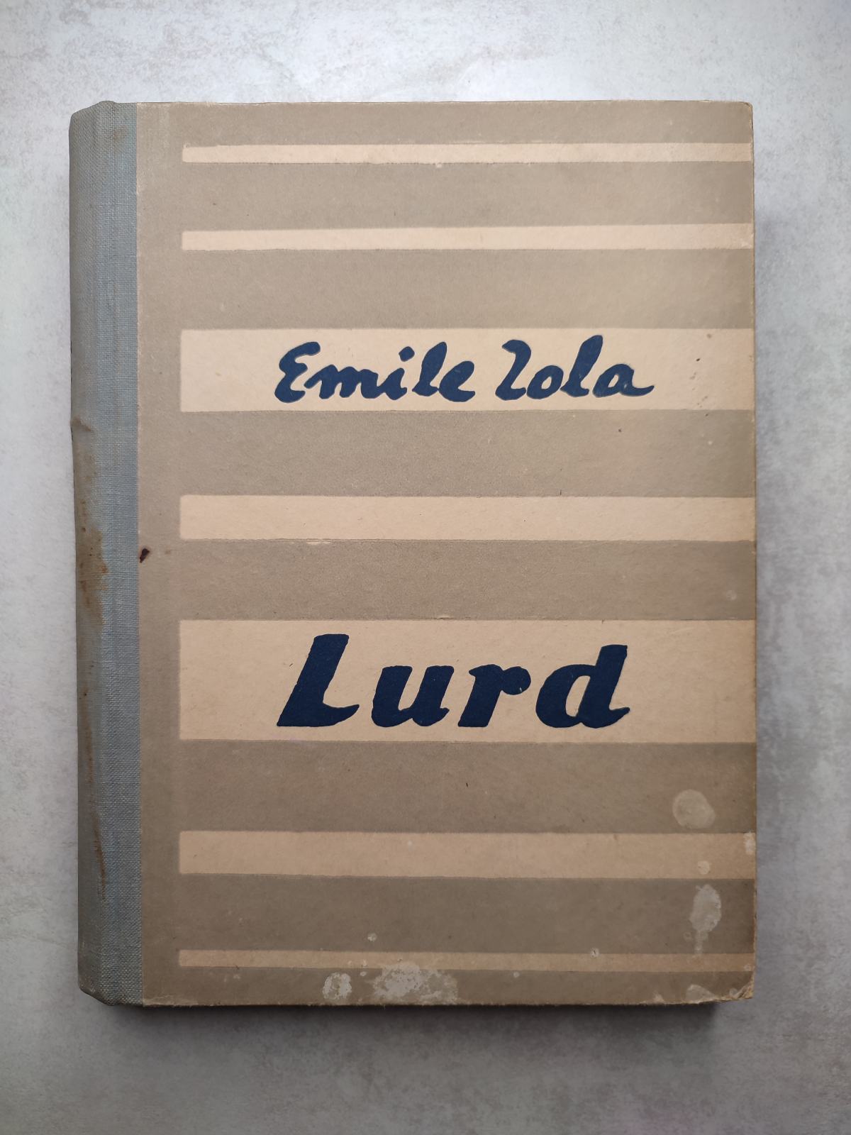 Emil Zola - Lurd