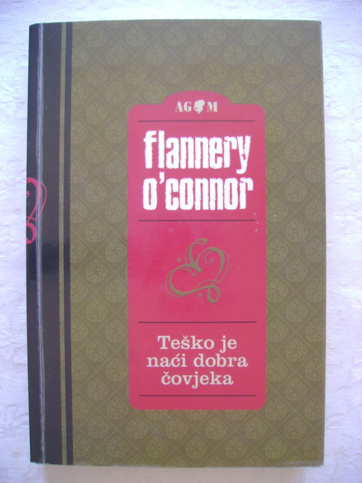 Flannery OConnor - Teško je naći dobra čovjeka - 2003.