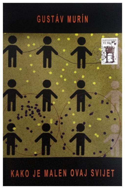 Gustav Murin: Kako je malen ovaj svijet