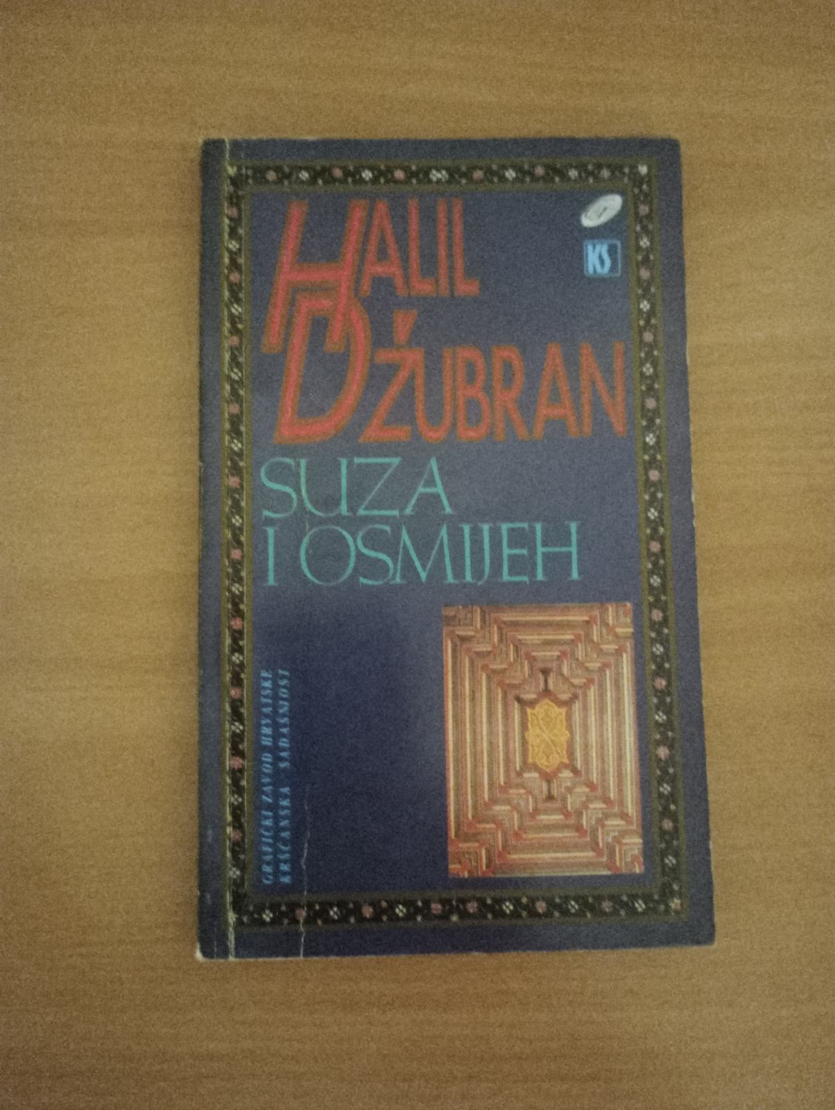 HALIL DŽUBRAN, Suza i osmijeh
