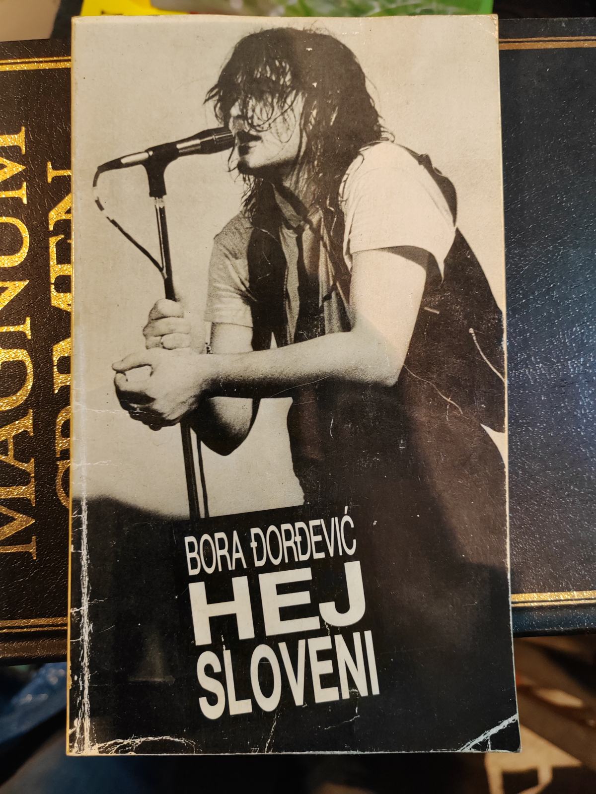 Hej Sloveni Bora Đorđević