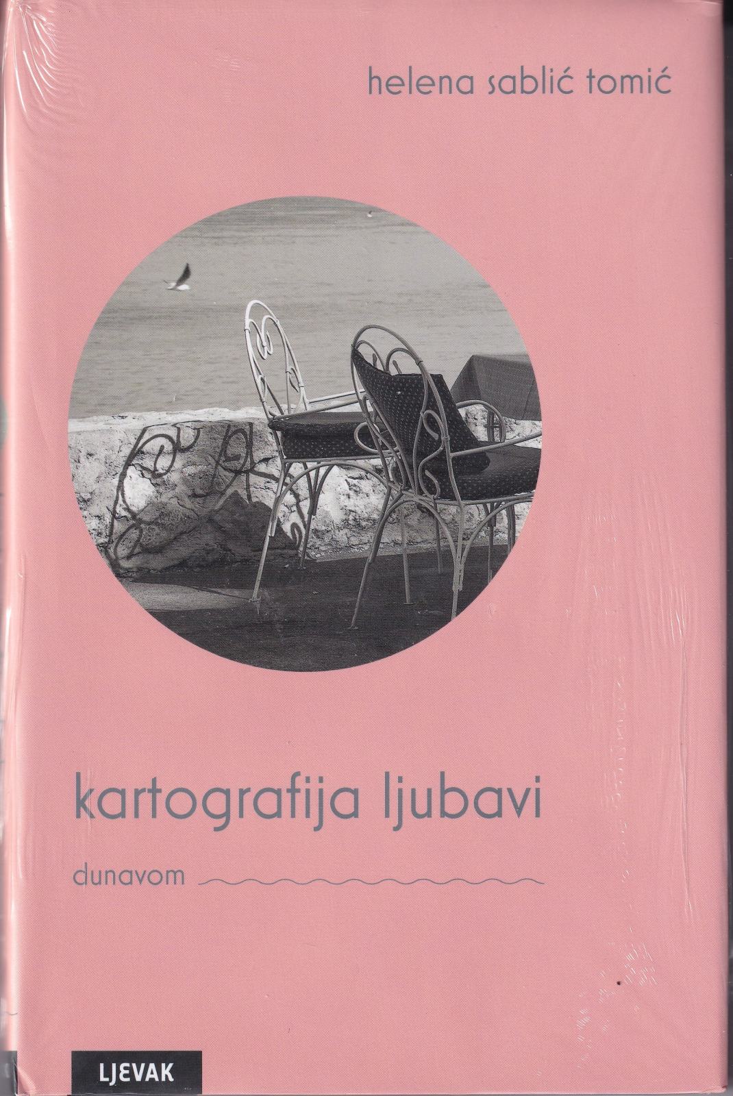 Helena Sablić Tomić: Kartografija ljubavi
