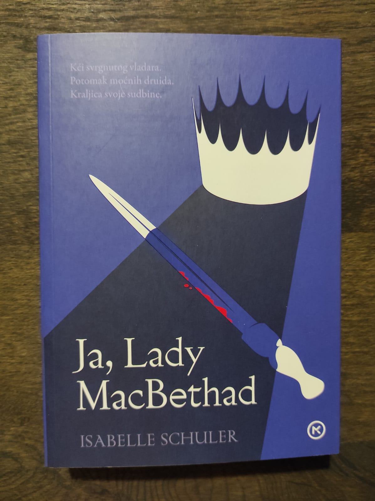Isabelle Schuler Ja, Lady MacBethad