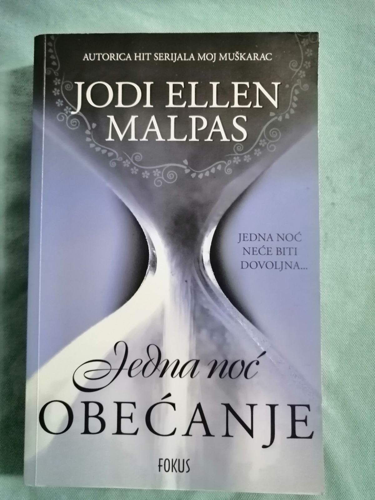 Jodi Ellen Malpas – Jedna noć : Obećanje (B52)