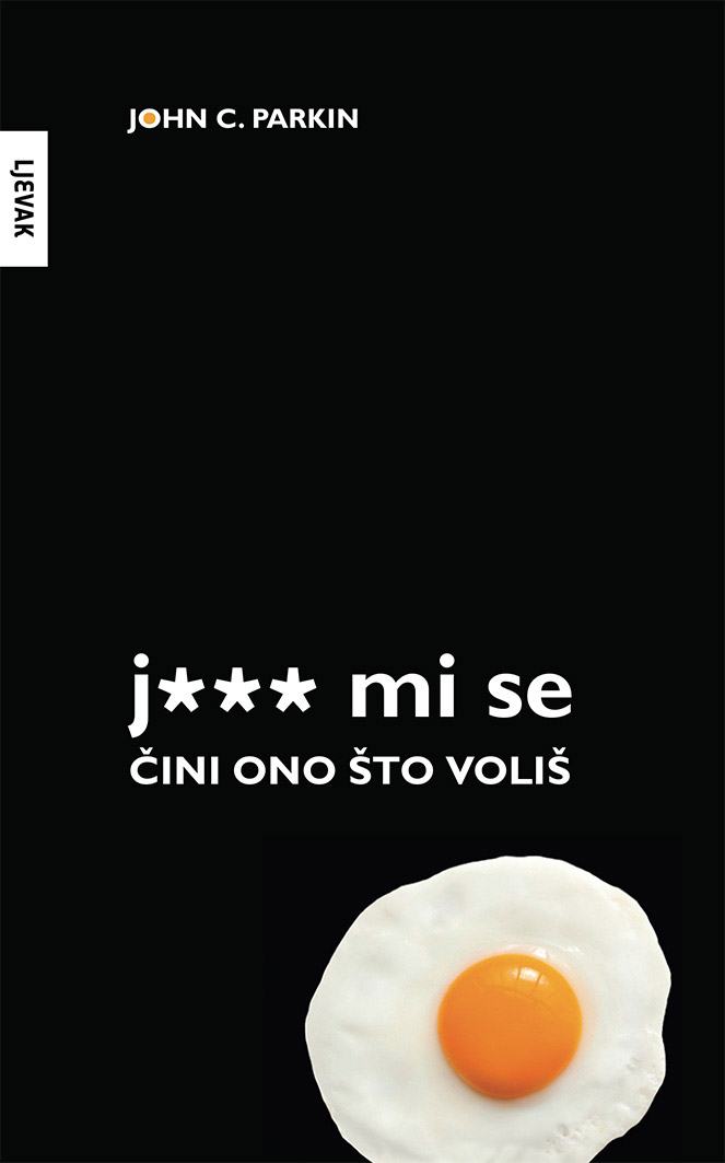 John C. Parkin - j*** mi se čini ono što voliš