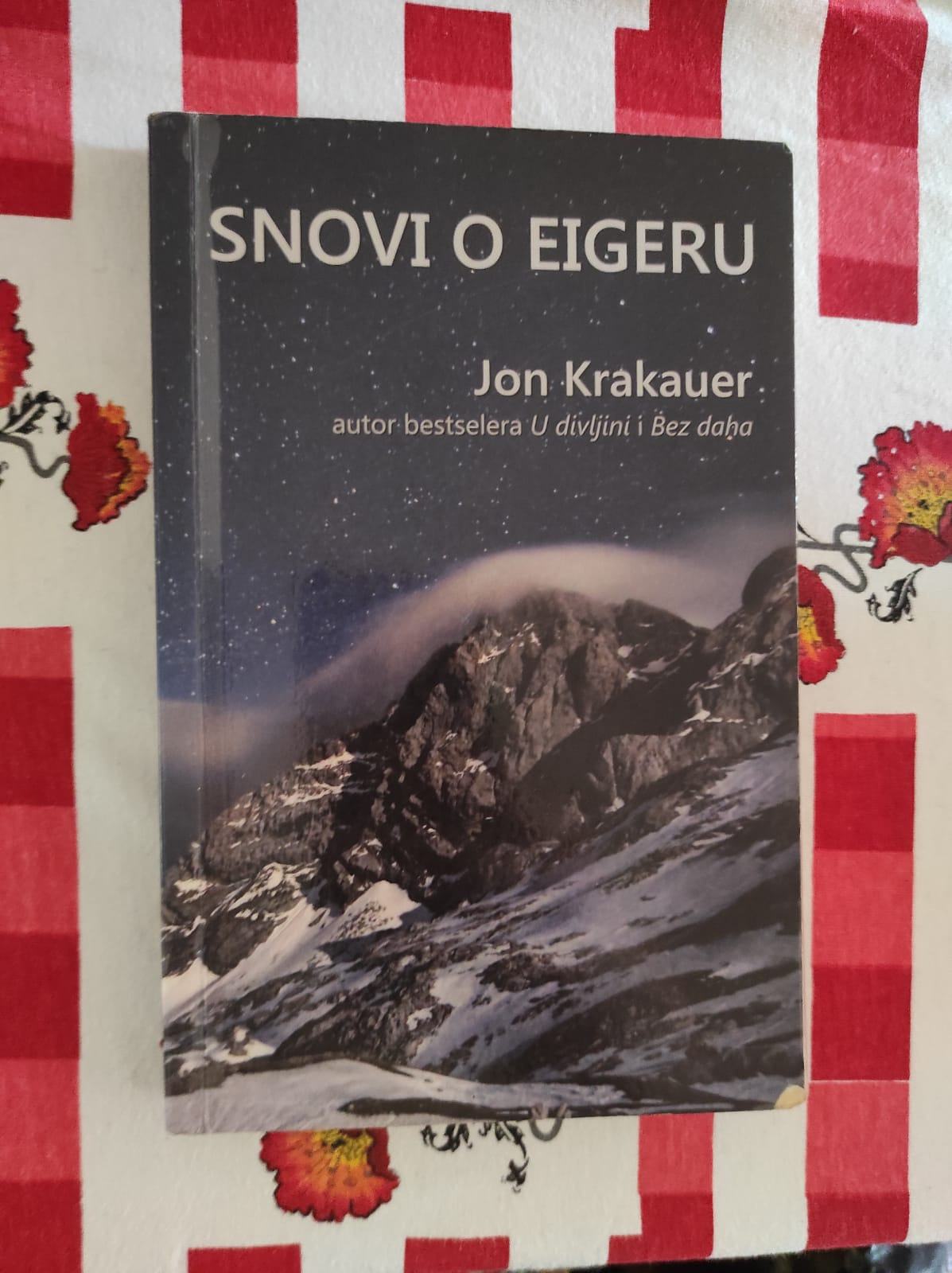 Jon Krakauer : Snovi o Eigeru