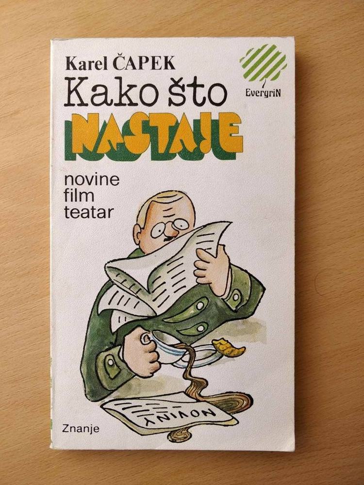 Karel Čapek - Kako što nastaje