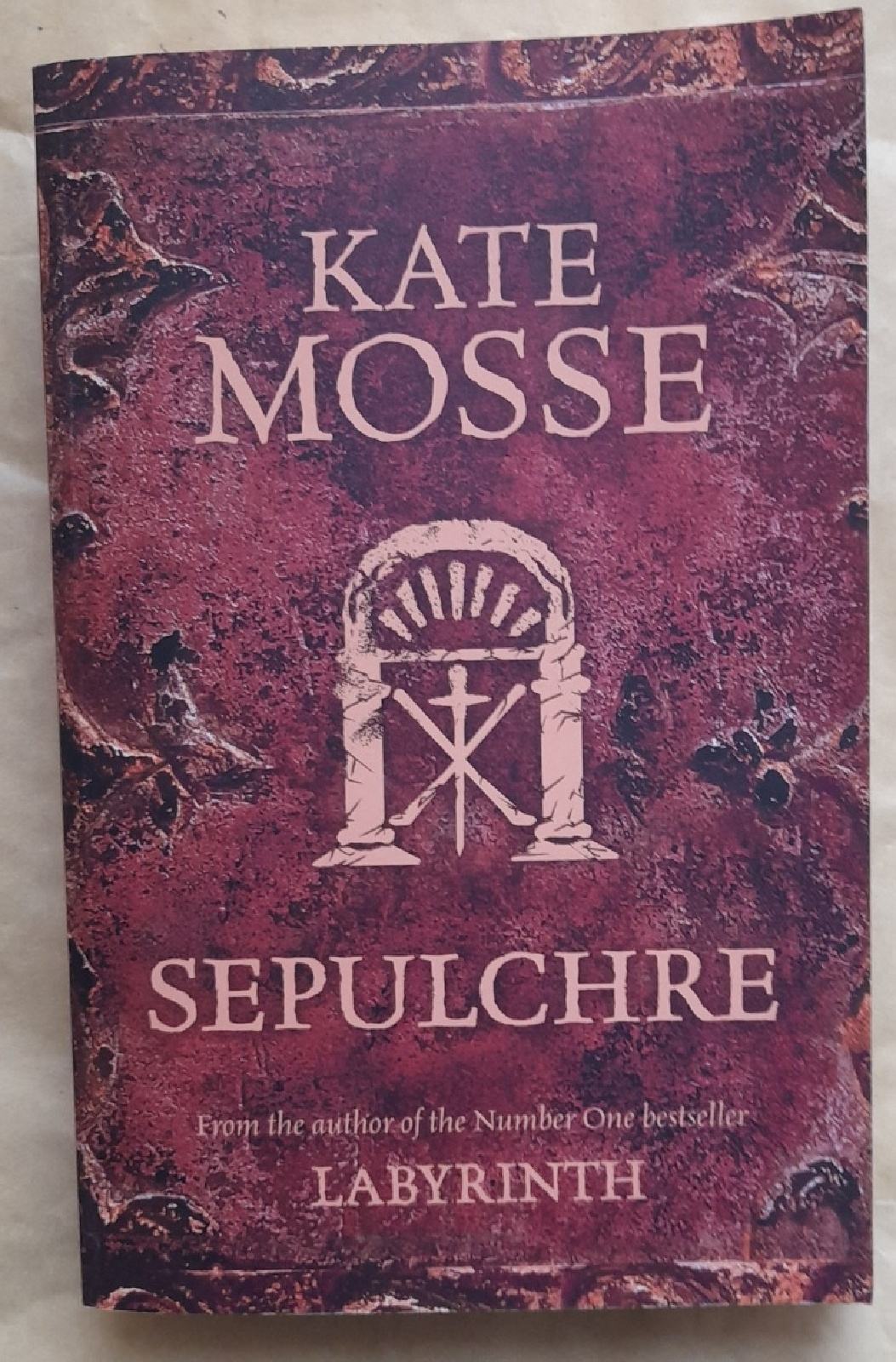 KATE MOSSE...SEPULCHRE