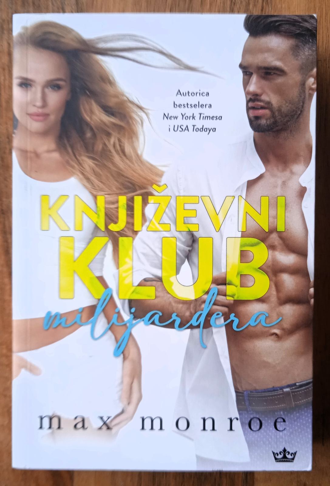 KNJIŽEVNI KLUB MILIJARDERA Max Monroe