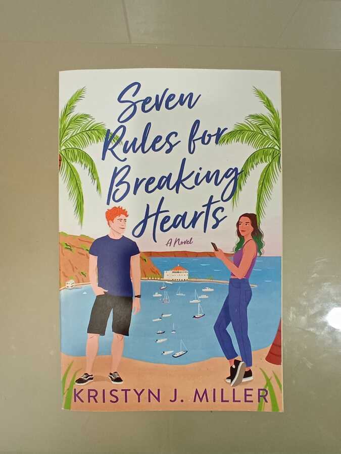 Kristyn J. Miller - Seven Rules for Breaking Hearts