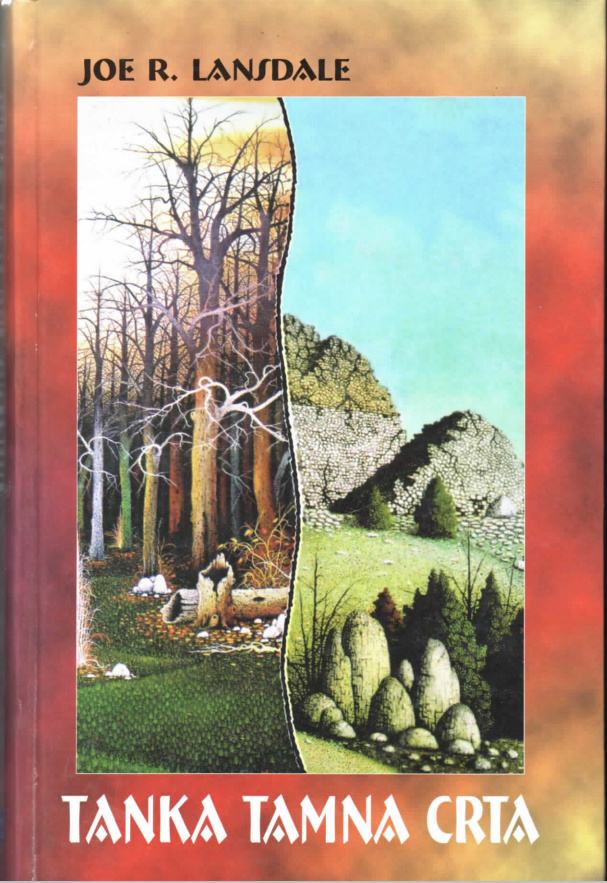 Lansdale Joe R. Tanka tamna crta