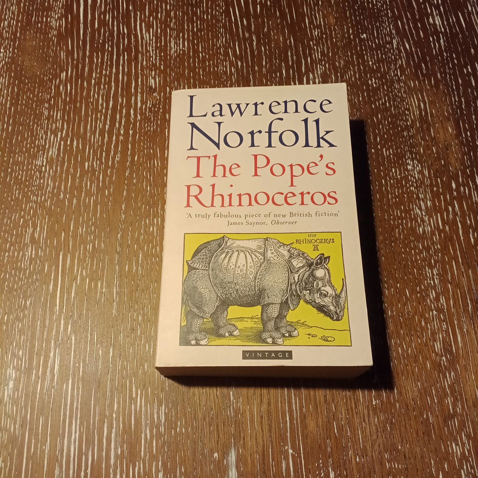 Lawrence Norfolk - THE POPES RHINOCEROS