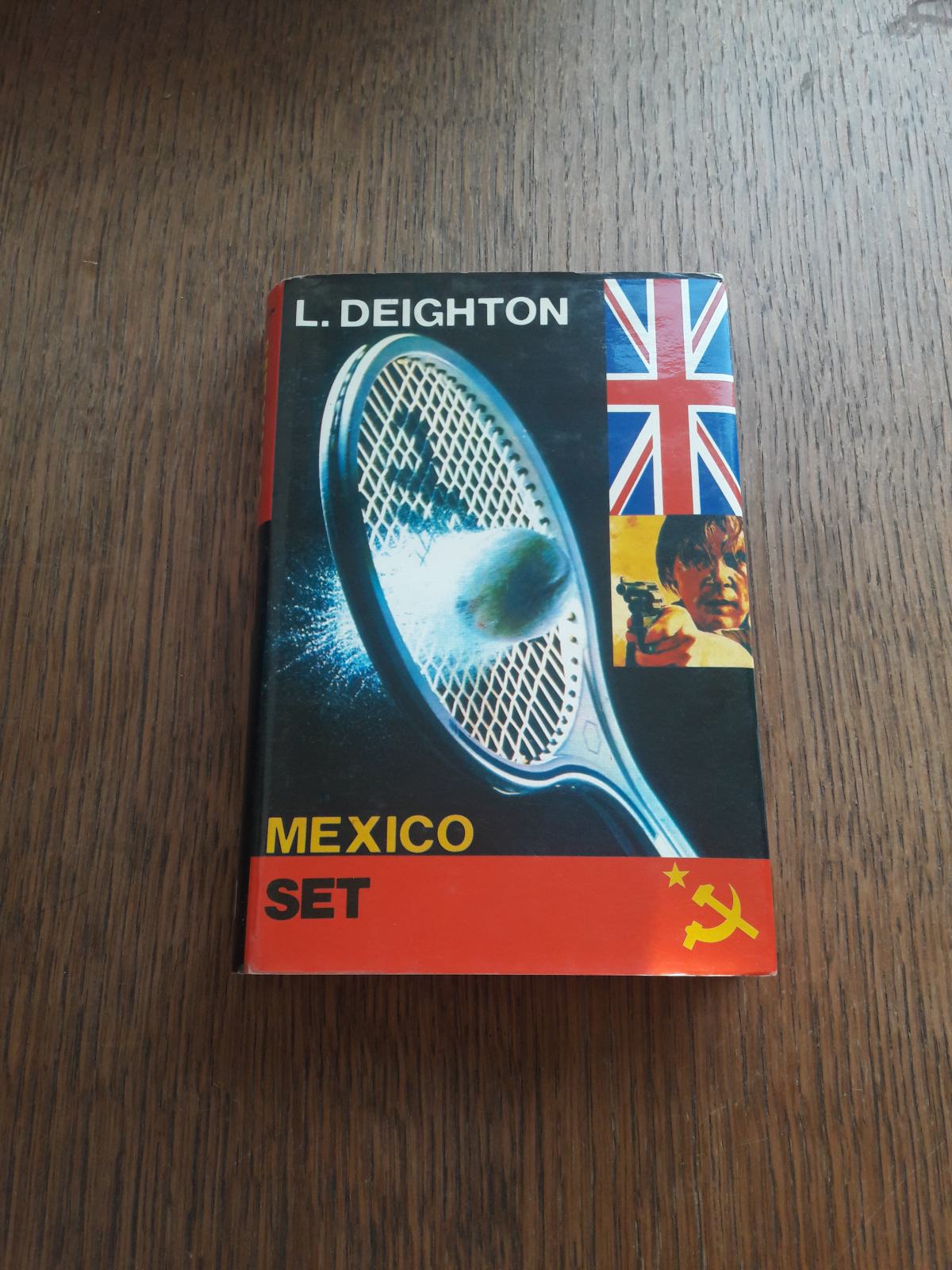 Len Deighton - MEXICO SET