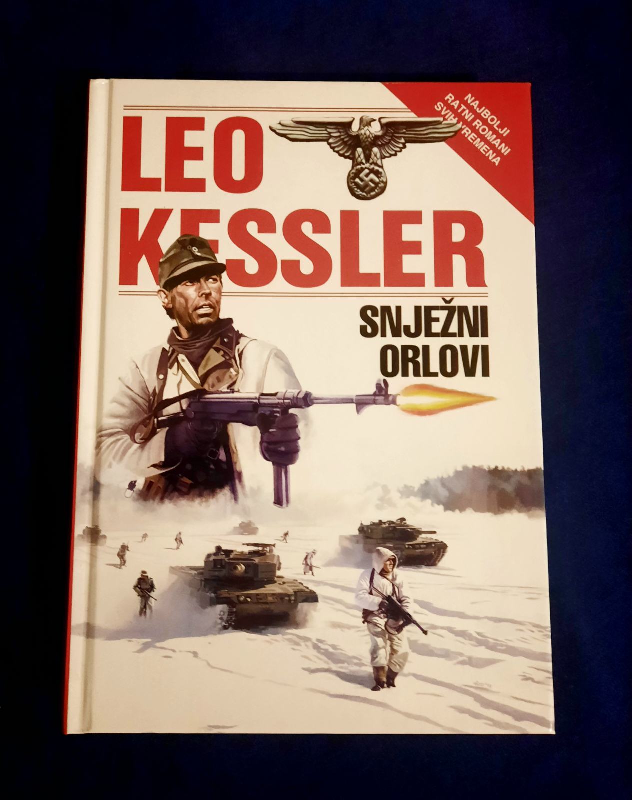 Leo Kessler : SNJEŽNI ORLOVI (tvrdi uvez)
