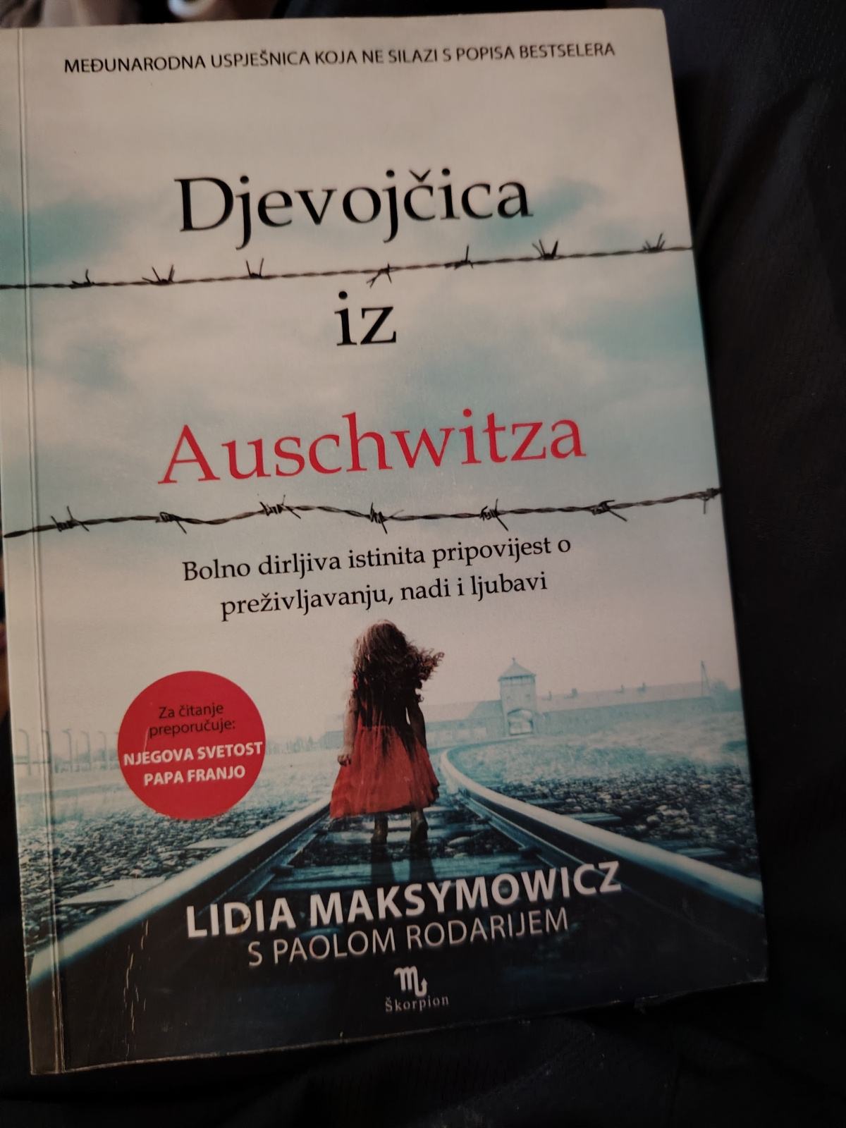 Lidia Maksymowicz DJEVOJČICA IZ AUSCHWITZA moje svjedočanstvo