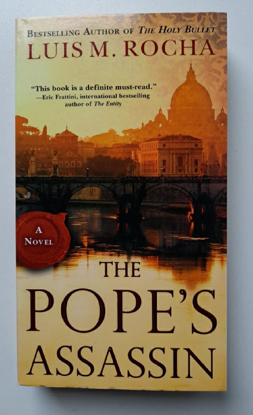 LUIS M.ROCHA...THE POPES ASSASSIN