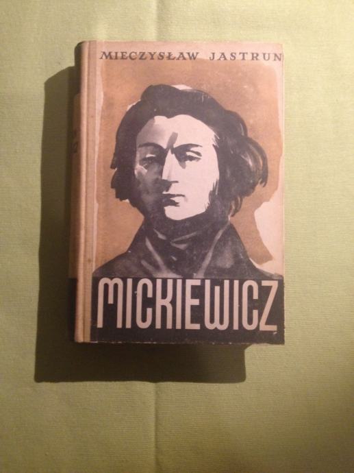 M. Jastrun, Mickiewicz, 1950.