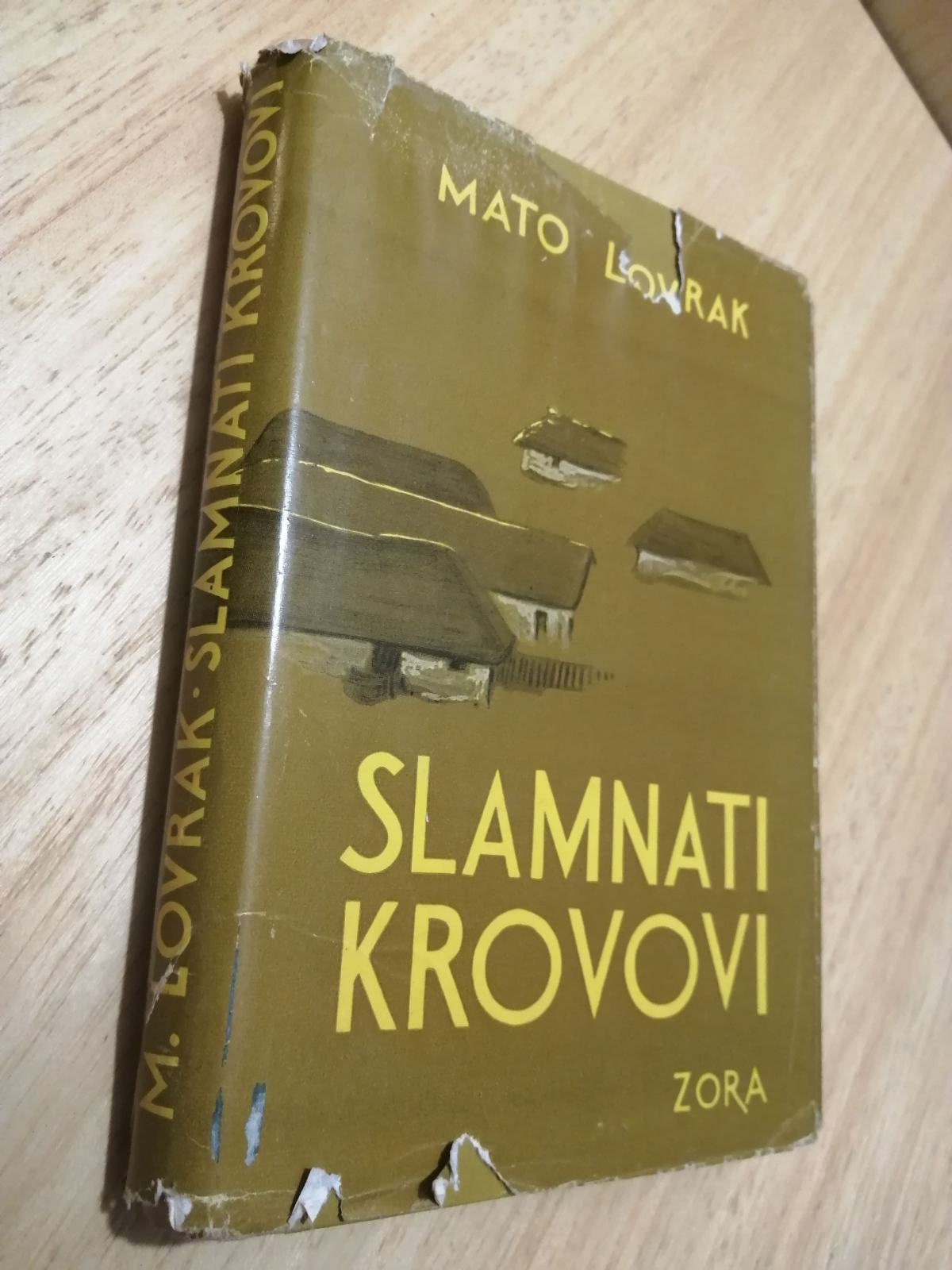 Mato Lovrak-Slamnati krovovi