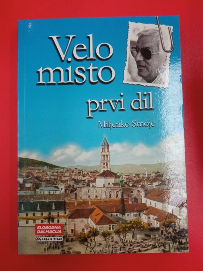 Miljenko Smoje - Velo misto - prvi dil