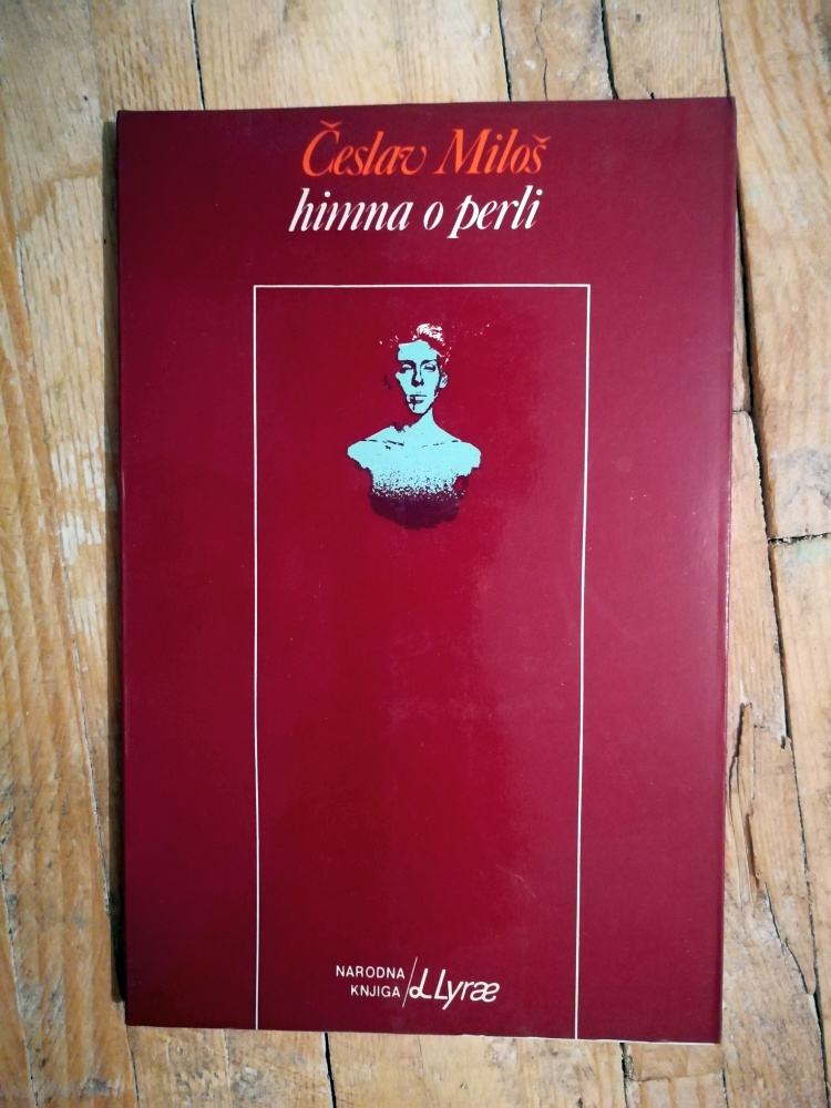 Milosz, Czeslaw - Himna o Perli