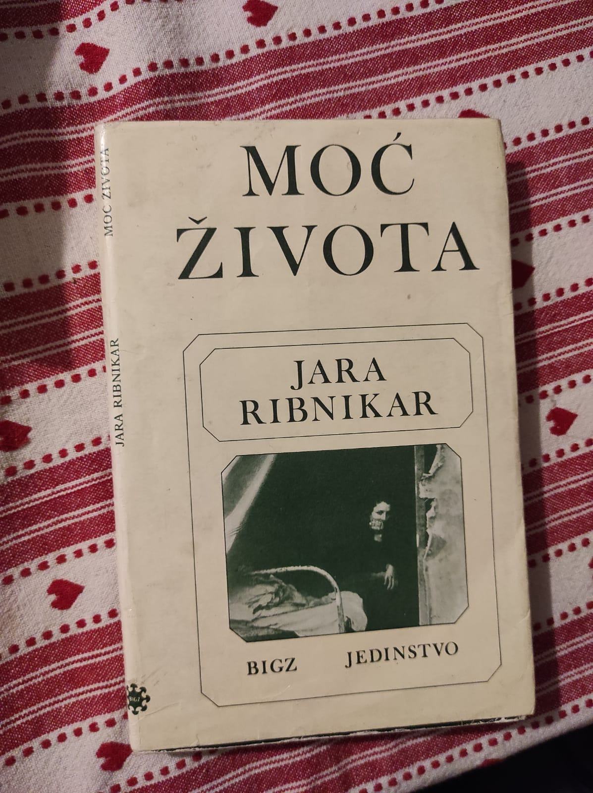 Moć života Jara Ribnikar