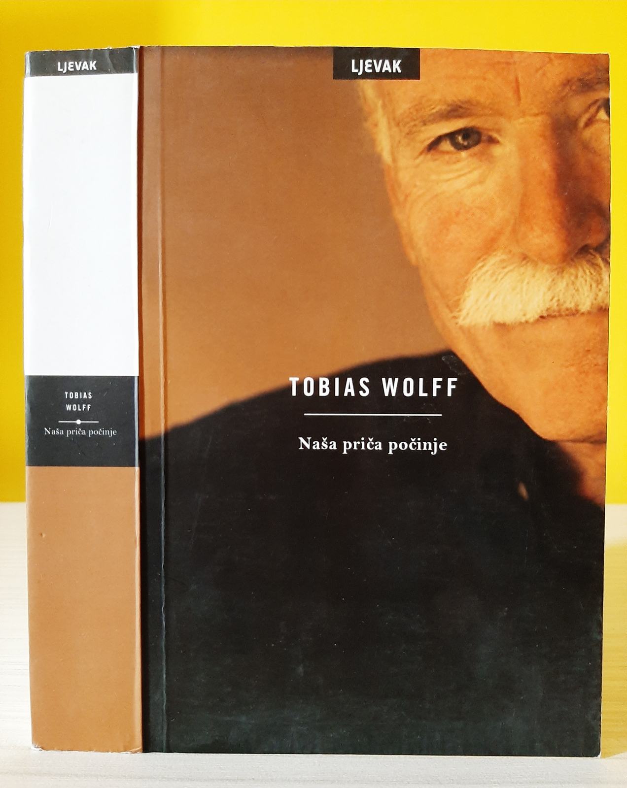 Naša priča počinje - Tobias Wolff