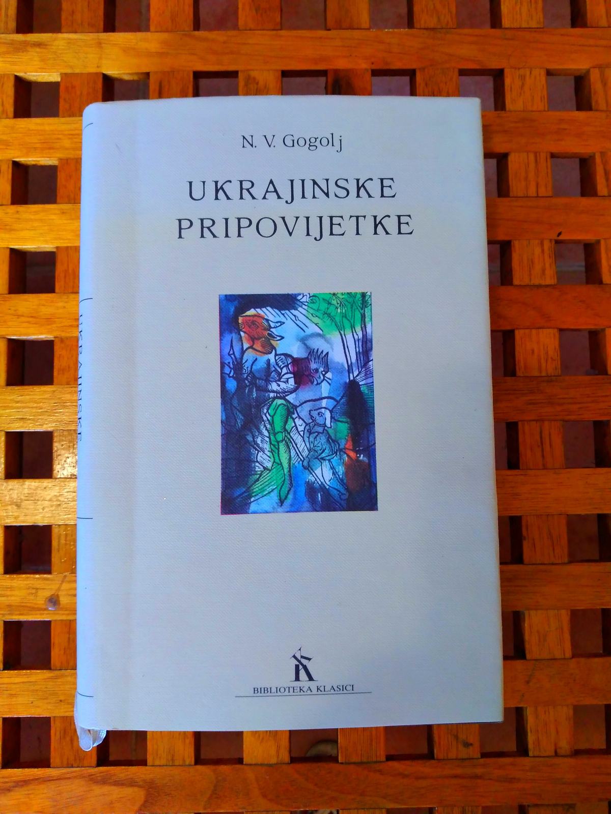 Nikolaj Vasiljevič Gogolj UKRAJINSKE PRIPOVJETKE ZAGREB 1990
