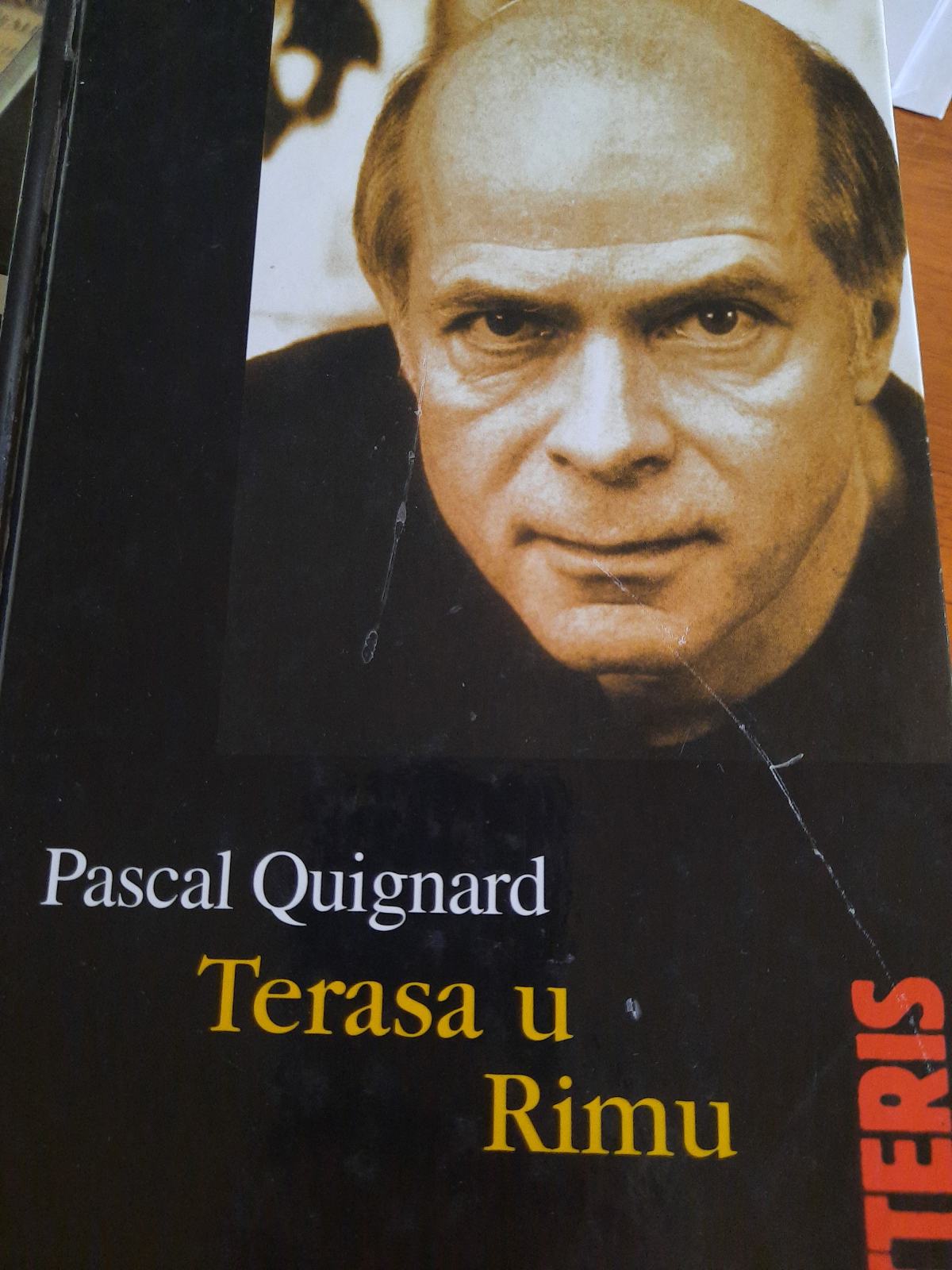 Pascal Quignard TERASA U RIMU