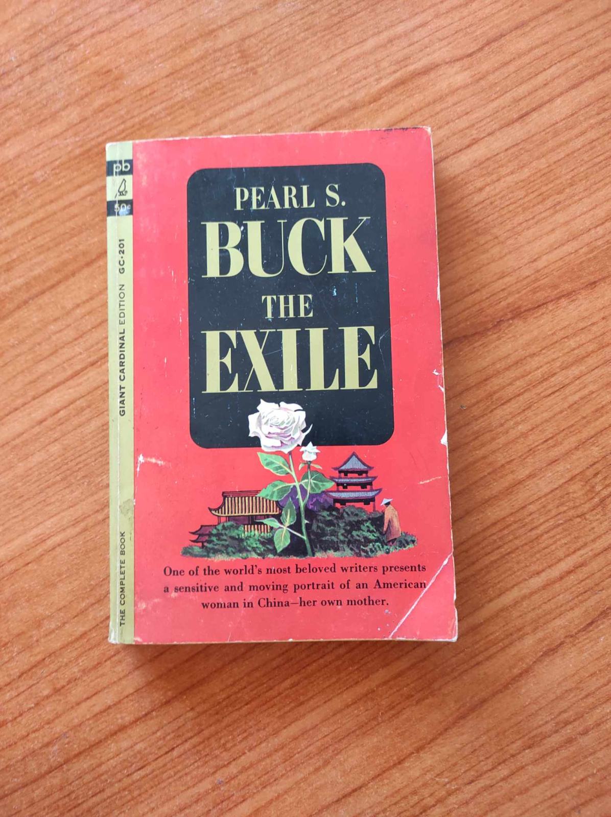 Pearl S. Buck - The Exile