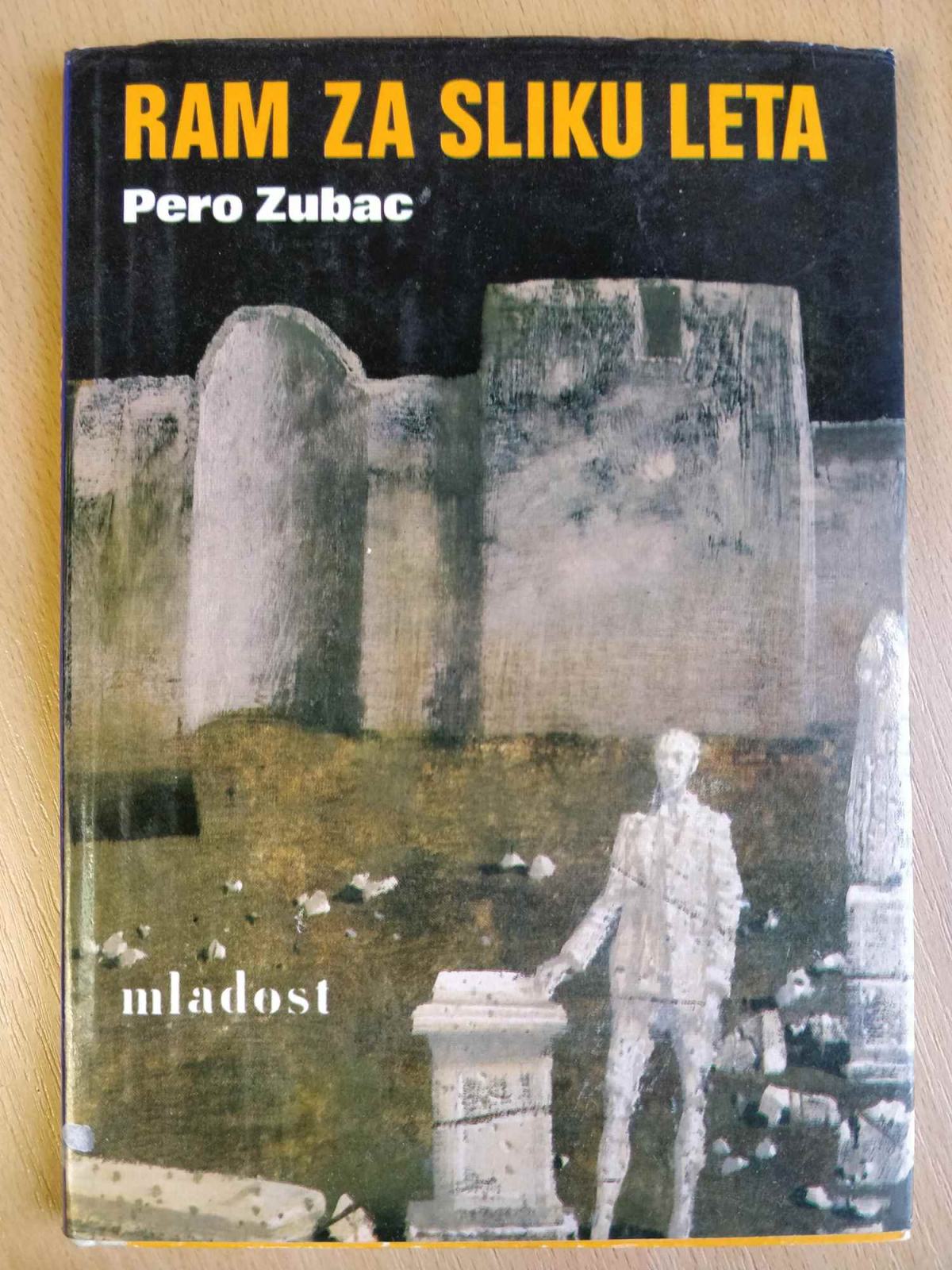 Pero Zubac - Ram za sliku leta