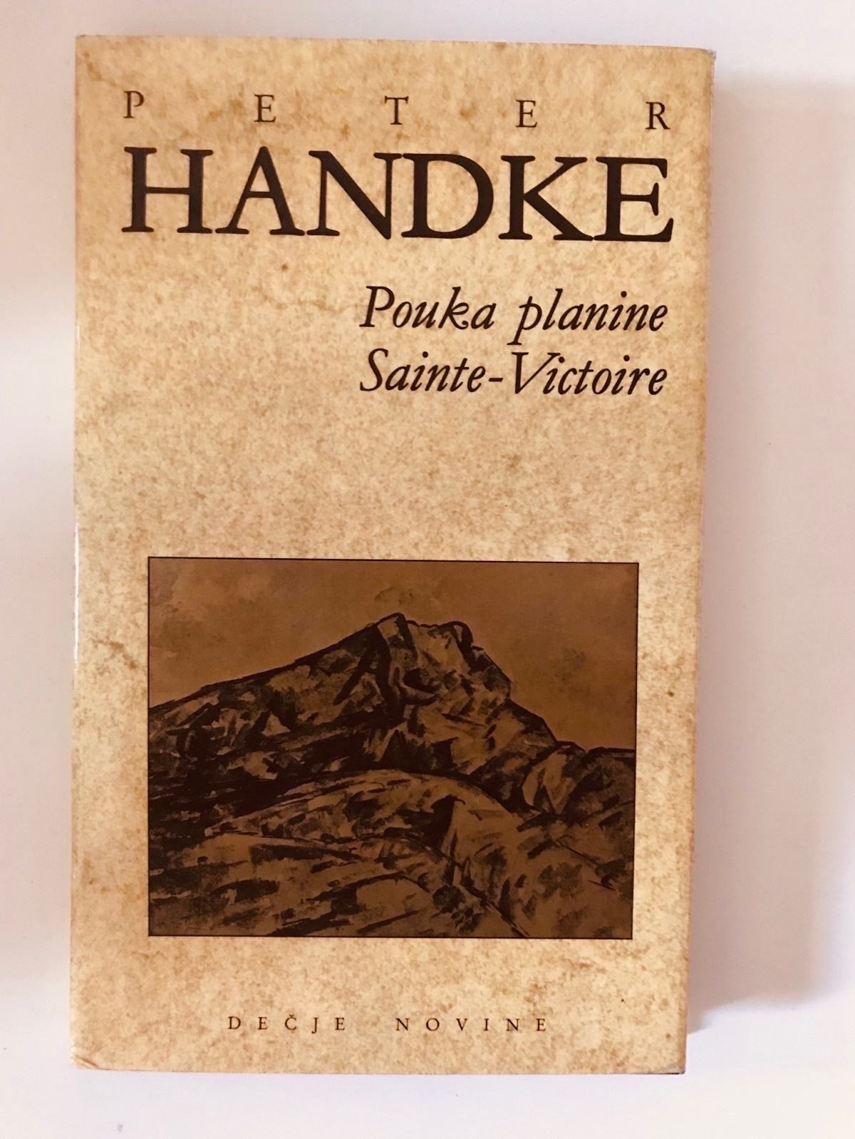 Peter Handke : Pouka planine Sainte-Victoire