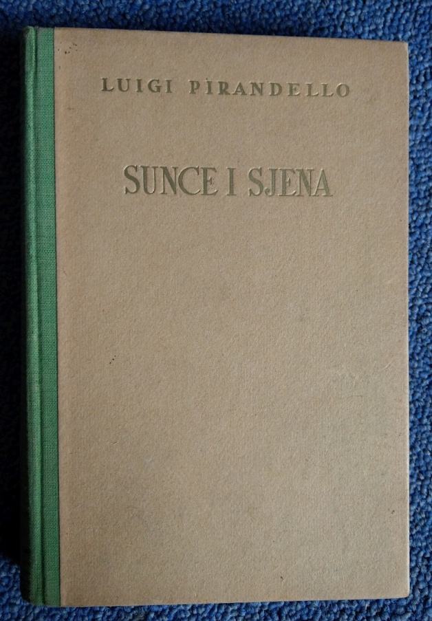 Pirandello, Luigi - Sunce i sjena : novele