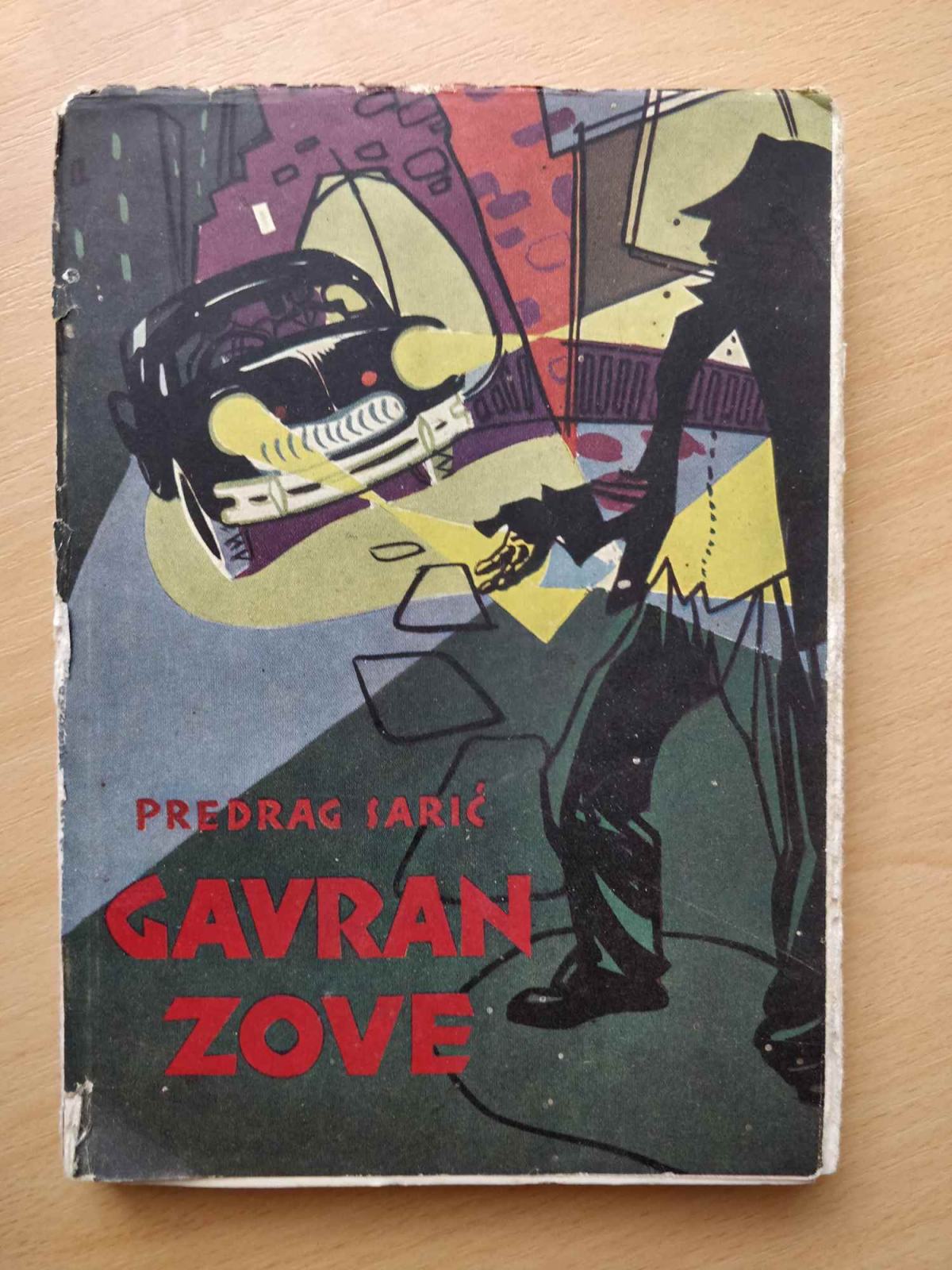 Predrag Sarić - Gavran zove
