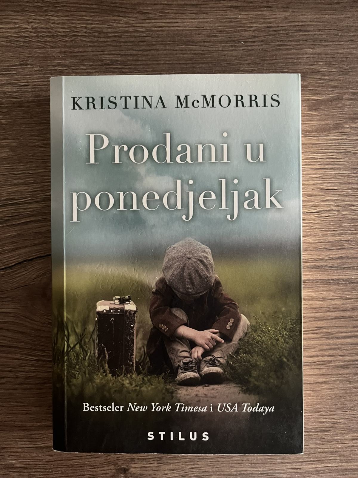 Prodani u ponedjeljak Kristina McMorris
