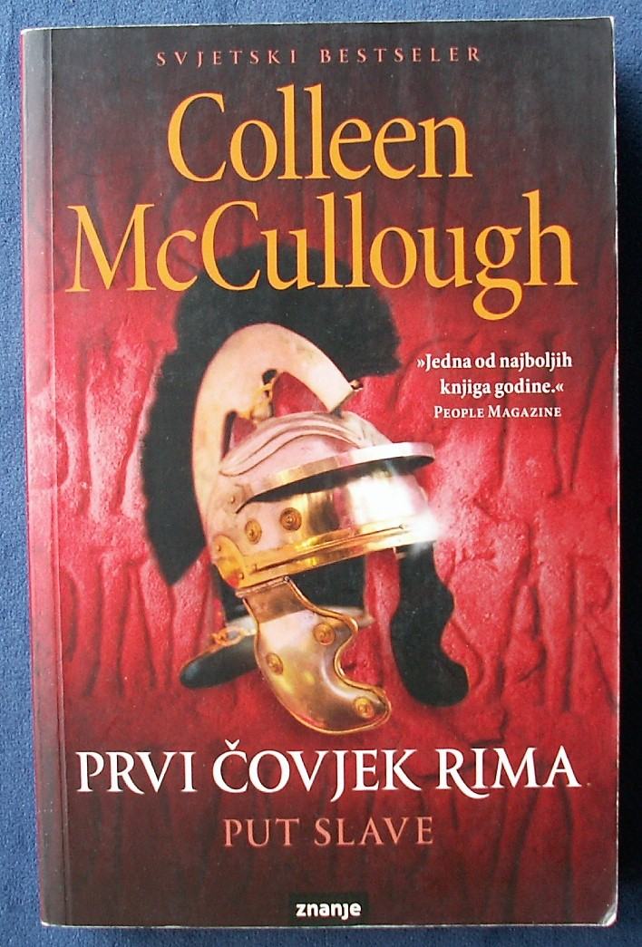 PRVI ČOVJEK RIMA Put slave Colleen McCullough tel 0981824520