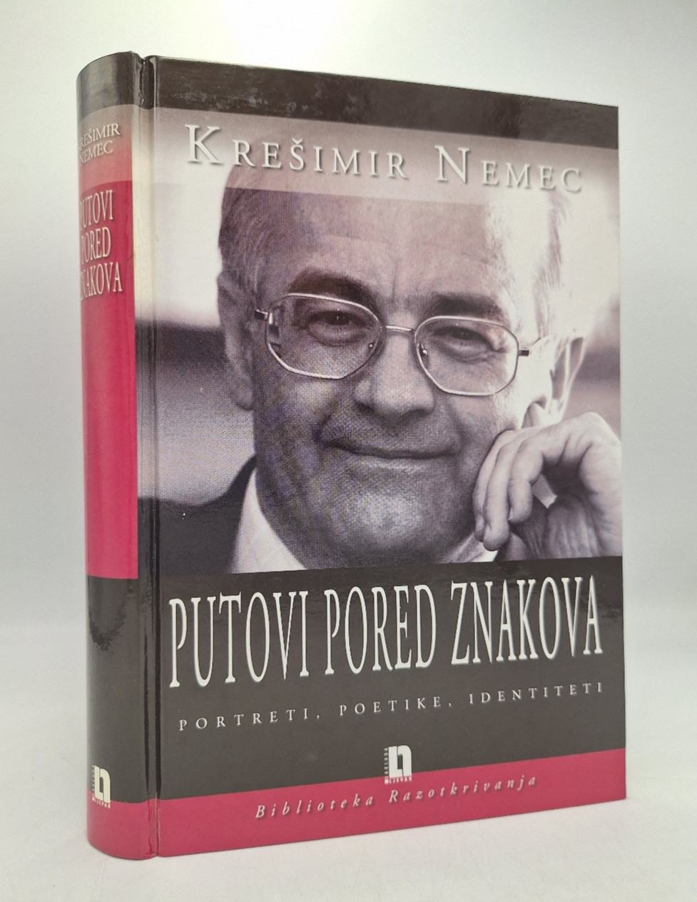 Putovi pored znakova - portreti, poetike, identiteti