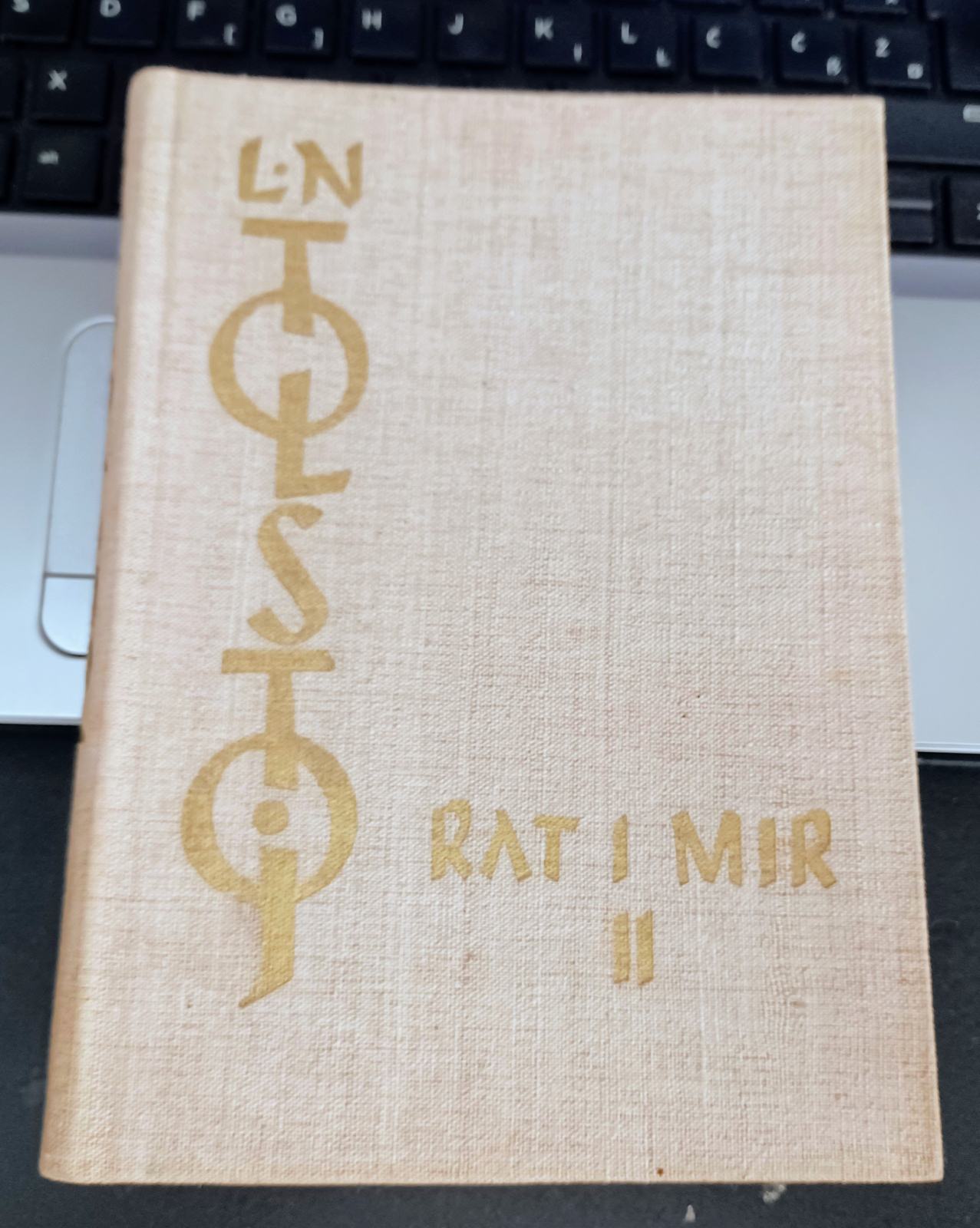 RAT I MIR II - LAV NIKOLAJEVIČ TOLSTOJ