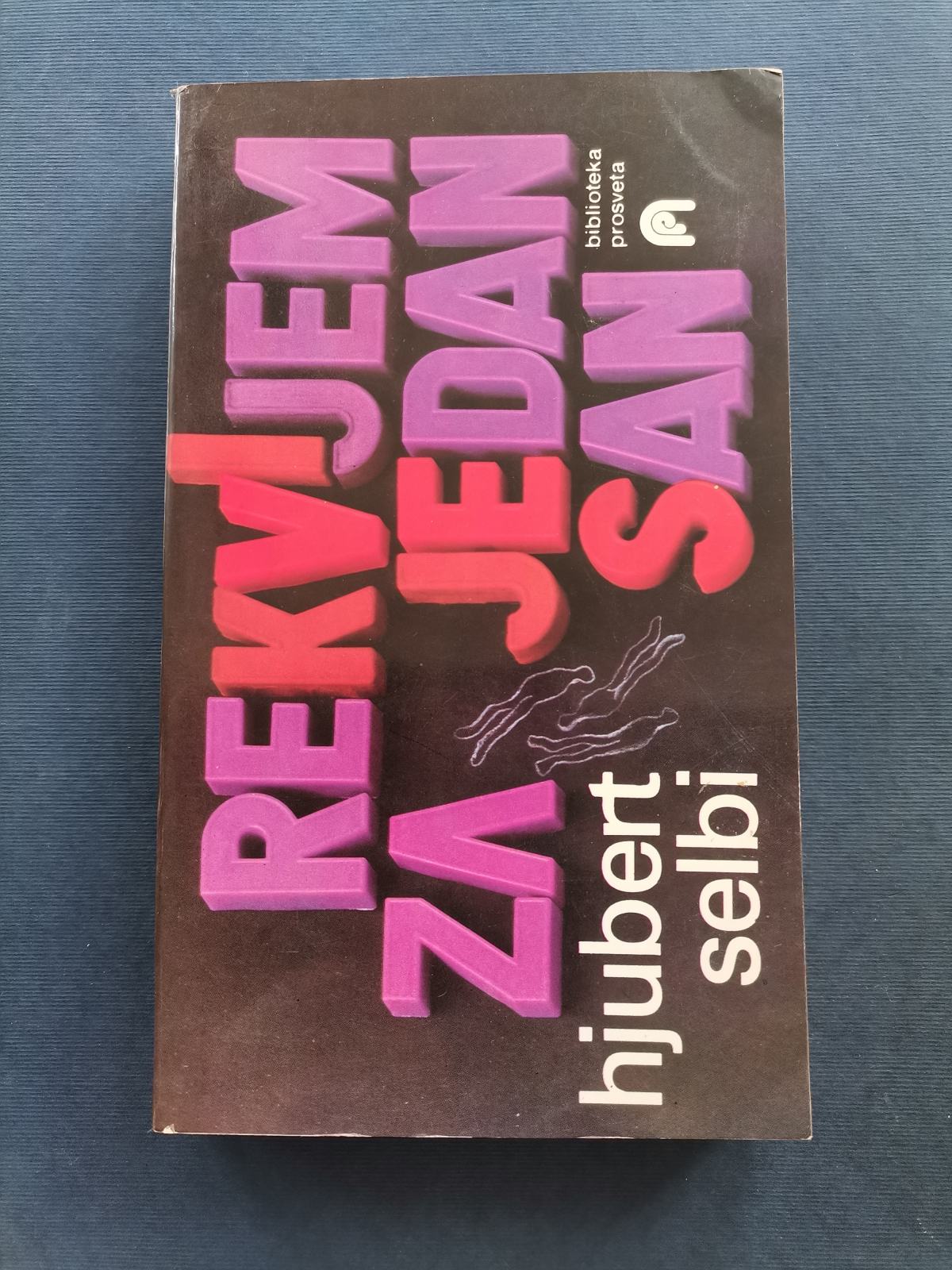 REKVIJEM ZA JEDAN SAN, Hjubert Selbi