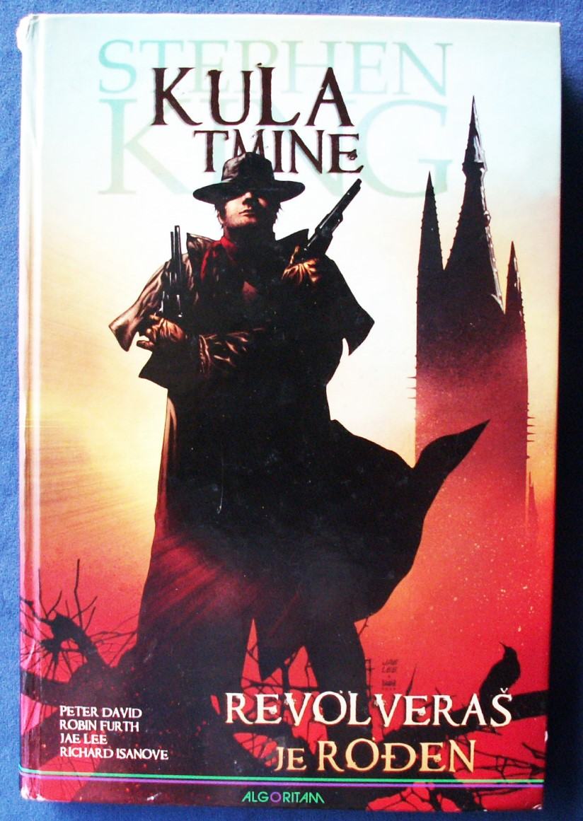REVOLVERAŠ JE ROĐEN Kula tmine Stephen King STRIP tel 0981824520