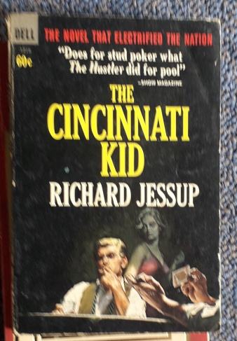 Richard Jessup - The Cincinnati kid