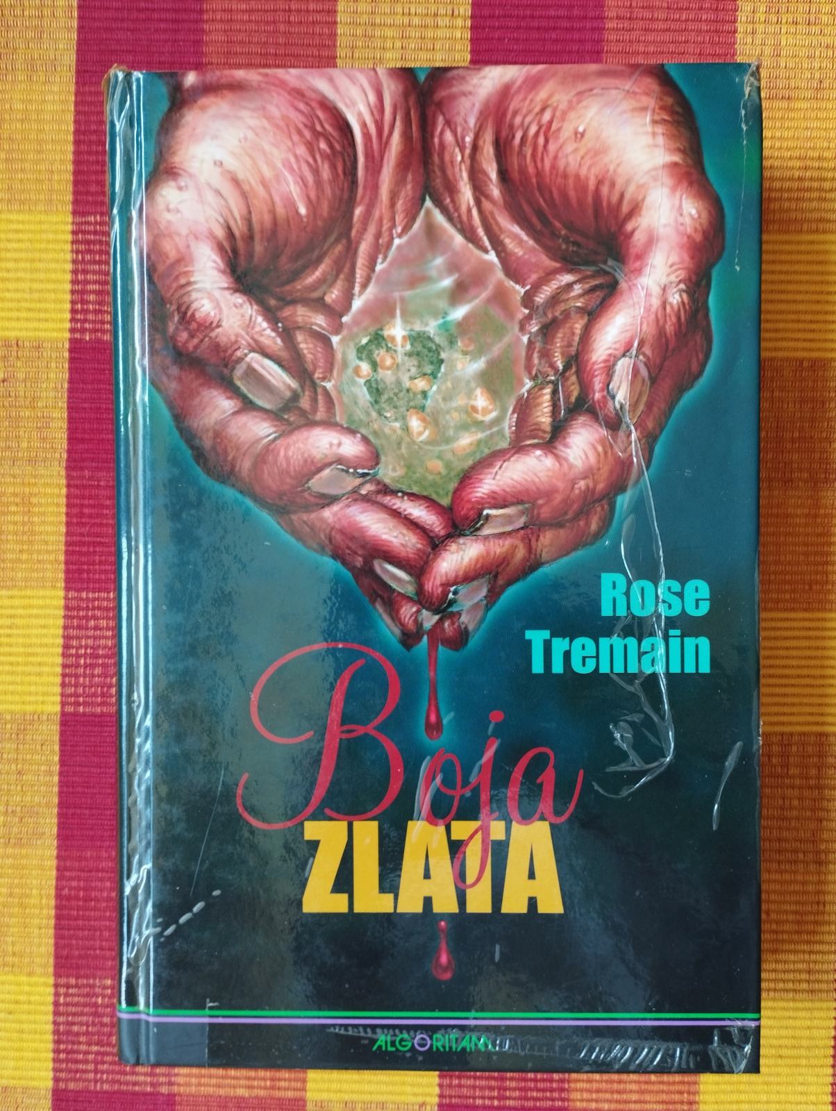 Rose Tremain - Boja zlata