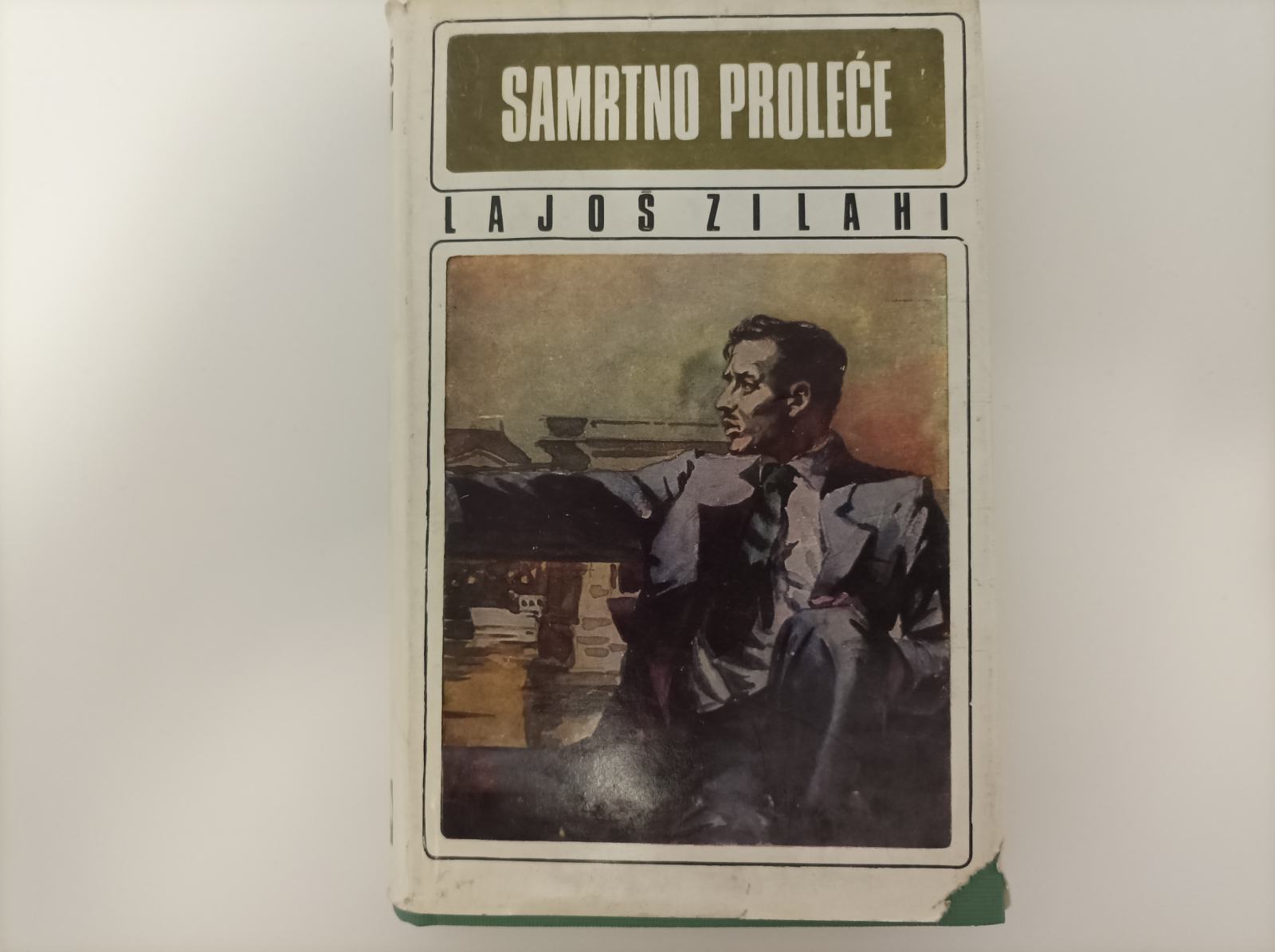 Samrtno proleće - Lajoš Zilahi