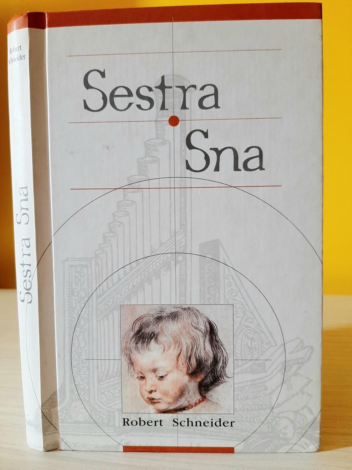 SESTRA SNA - Robert Schneider