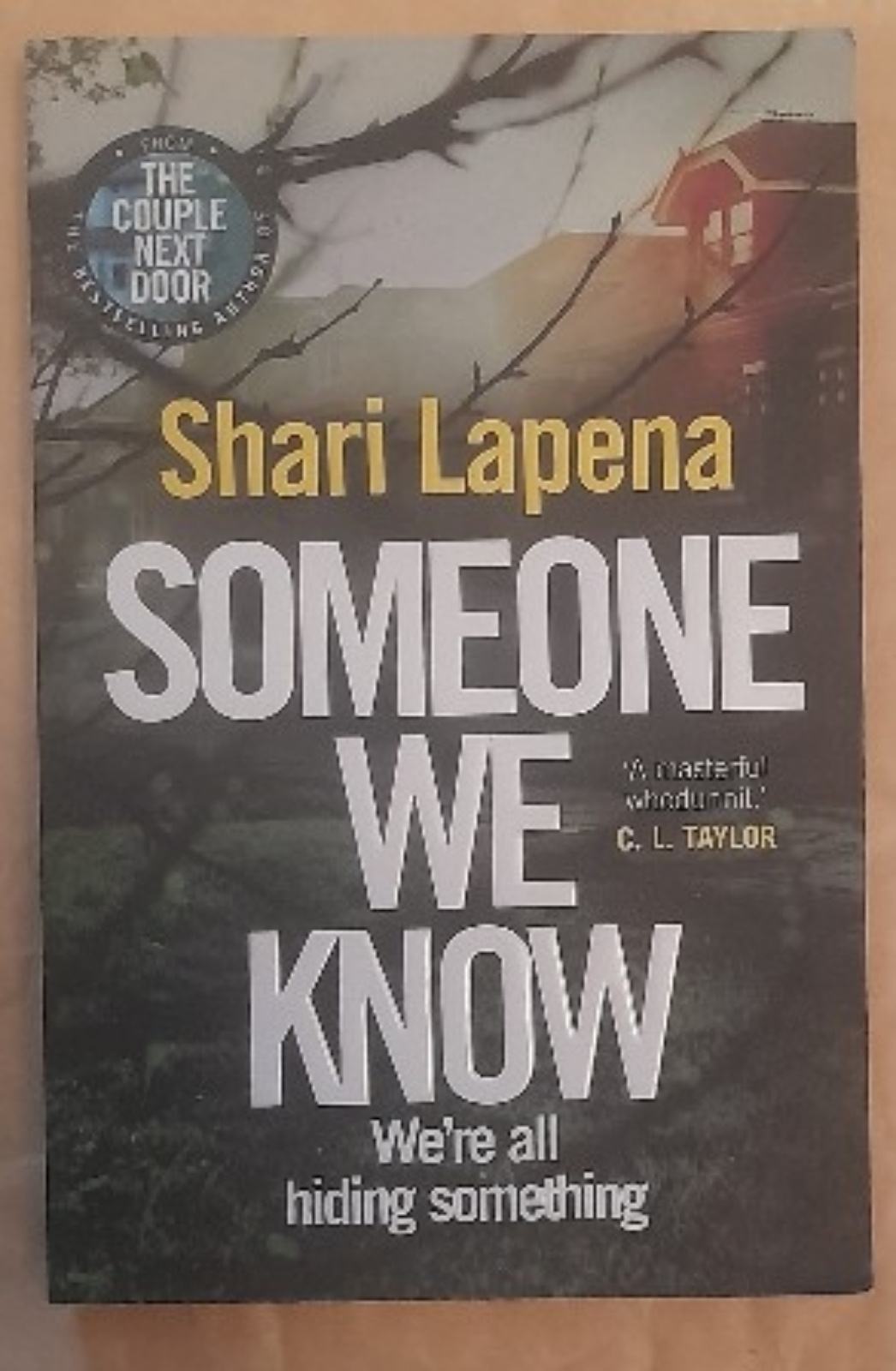 Shari Lapena...SOMEONE WE KNOW