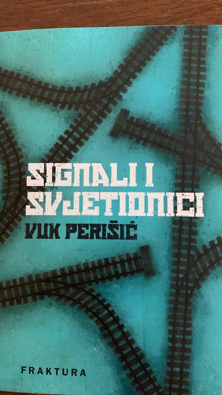 SIGNALI I SVJETIONICI Vuk Perišić